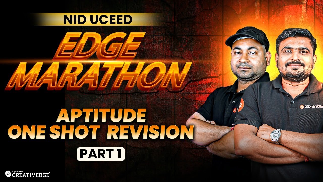 NID–UCEED EDGE MARATHON 2026 🔥 Aptitude One-Shot Revision PART-1 | 4 Hour Non- Stop Live Class