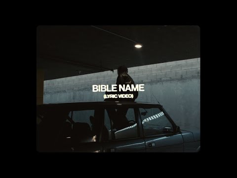 BRONZE AVERY - BIBLE NAME (Official Lyric Video)