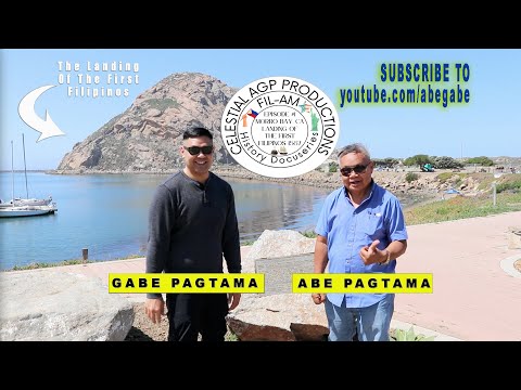 FIL-AM History Docuseries Episode #1 The Landing of the FIRST FILIPINOS 1587 in the USA