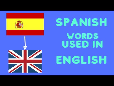 FOREIGN LANGUAGE WORDS USED IN ENGLISH: WORDS OF SPANISH ORIGIN | English vocabulary lesson