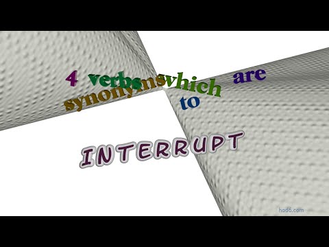interrupt - 5 verbs synonym of interrupt (sentence examples)