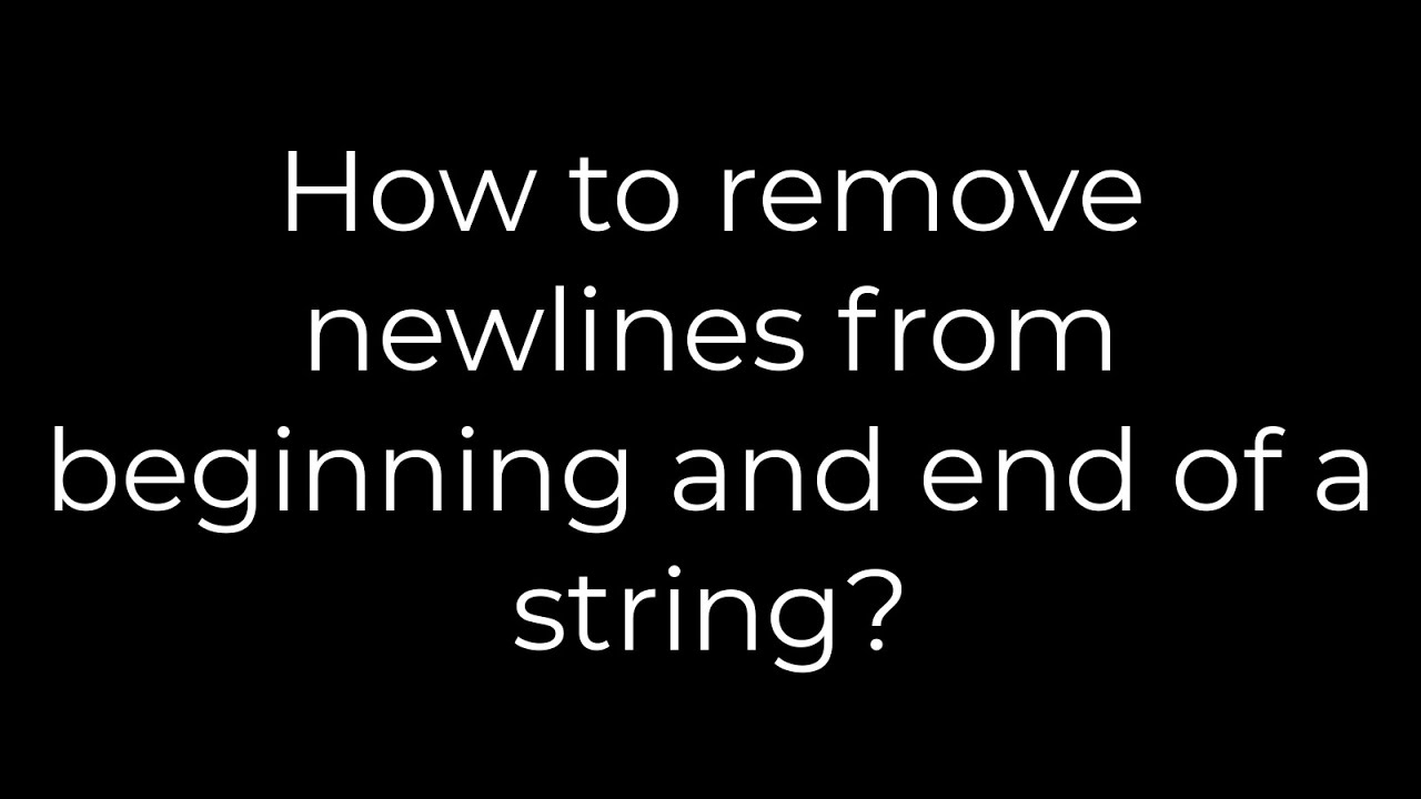 Java :How to remove newlines from beginning and end of a string?(5solution)