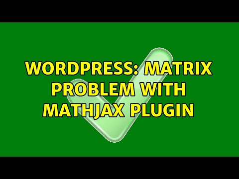 Wordpress: Matrix problem with MathJax plugin