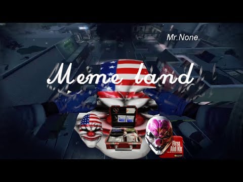Steam Community :: Video :: A list of payday 2 memes that i've done