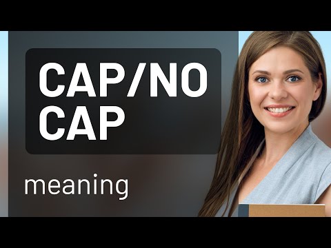 Uncovering Slang: The Real Meaning of "Cap/No Cap"