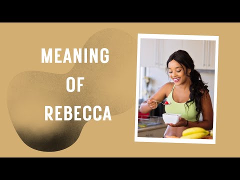 Meaning of Rebecca