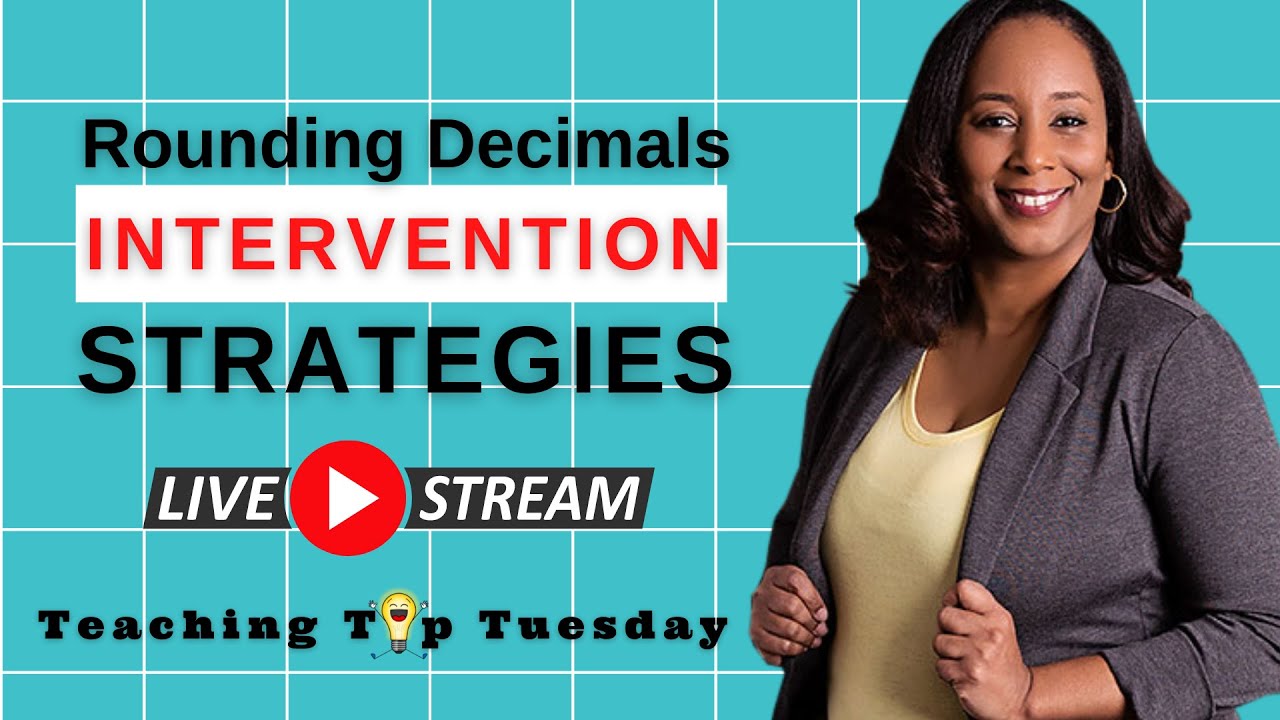 How To Teach Rounding Decimals Interventions w/ TIPS + STRATEGIES