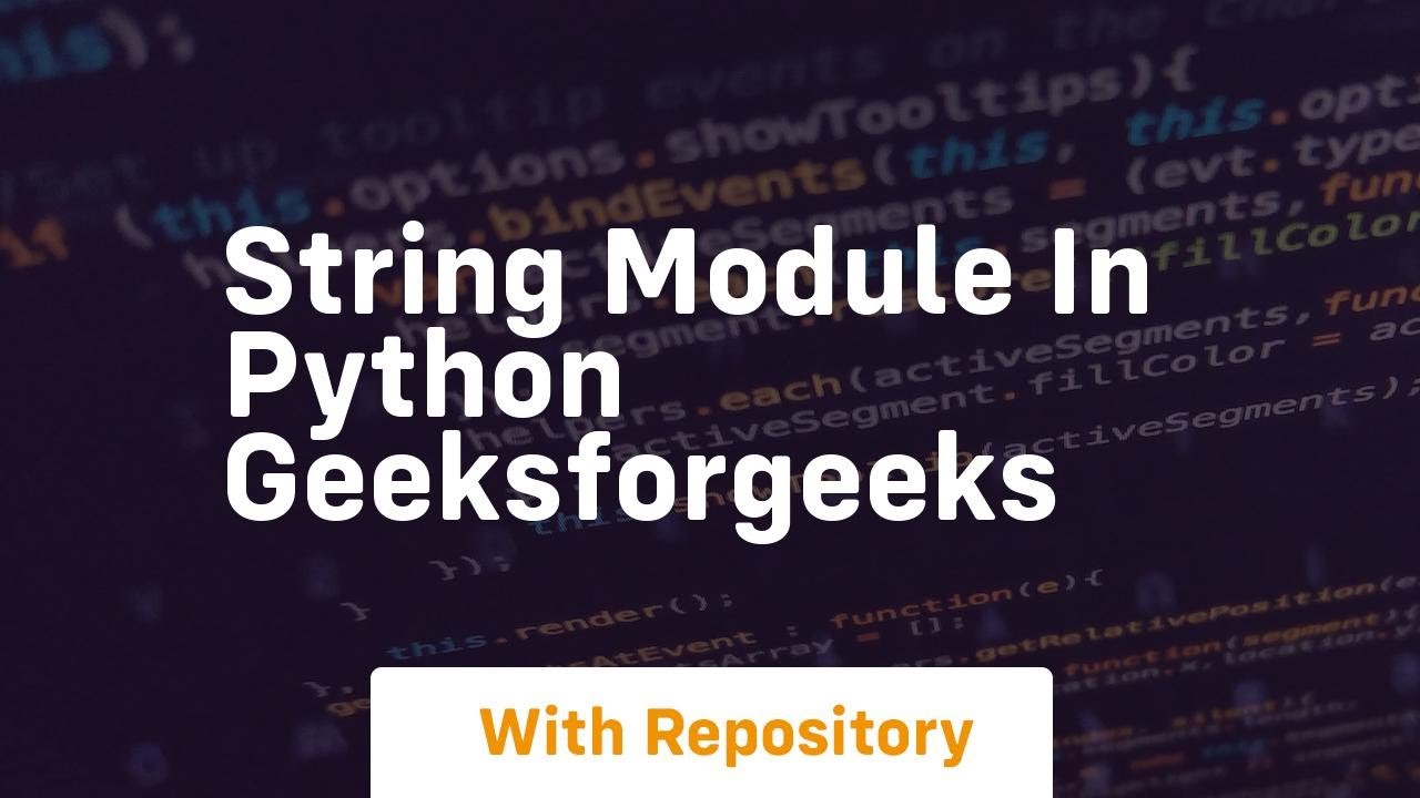 string module in python geeksforgeeks