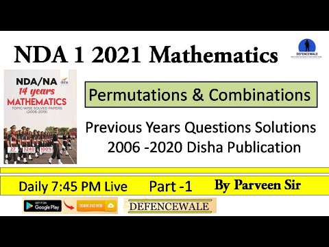 NDA 1 2021 MATH -- PERMUTATIONS AND COMBINATIONS -- PYQ's SOLUTION -- DISHA PUBLICATION SOLUTION ...