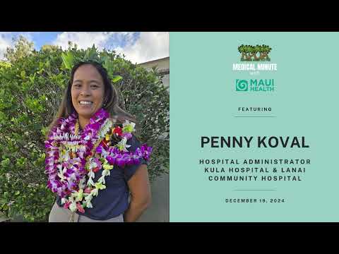 Medical Minute with Penny Koval on KPOA 93.5 FM Radio