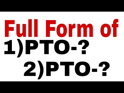 #what is the full form of #PTO#PTO?(PTO का पुरा नाम क्या है?)
