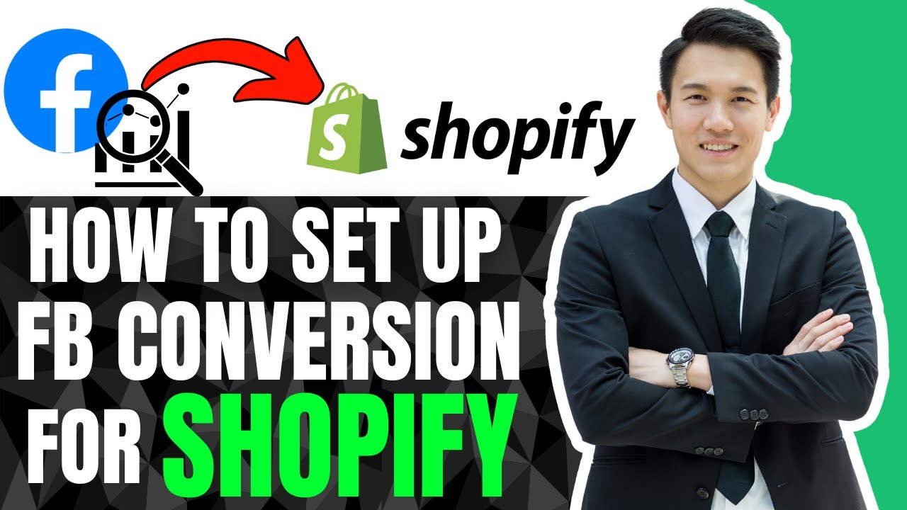 How To Setup Facebook Conversion Tracking For Shopify Store
