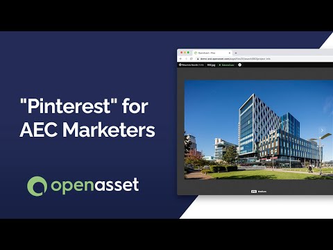 OpenAsset - It's Like Pinterest for AEC Marketers