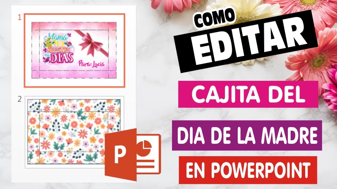 Como Editar Cajitas dia de la MADRE