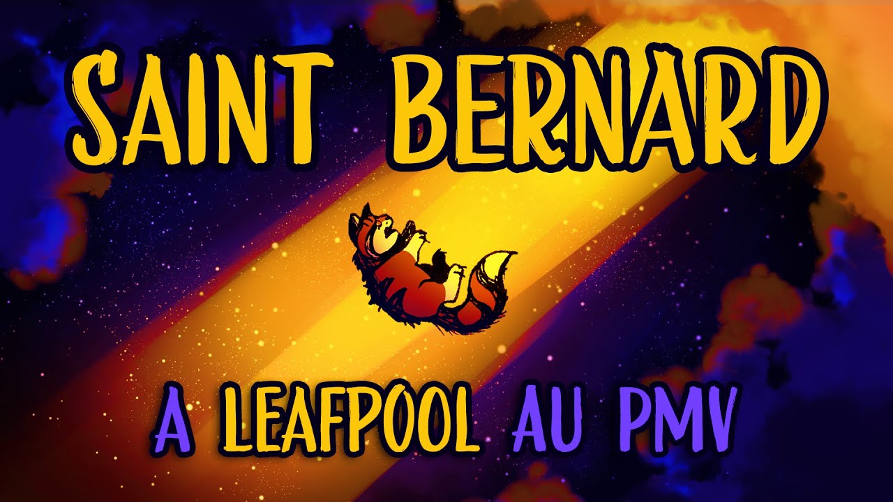 Saint Bernard - Dark Forest Leafpool AU PMV