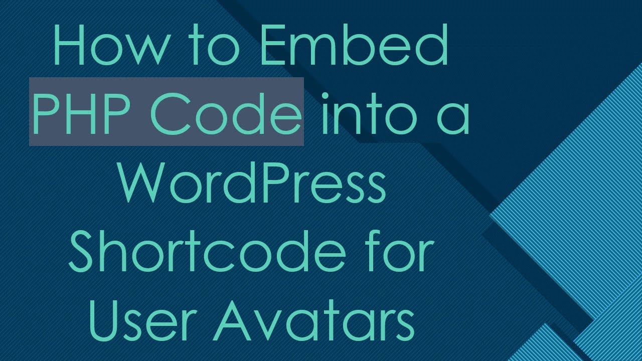 How to Embed PHP Code into a WordPress Shortcode for User Avatars