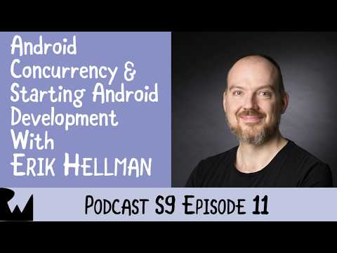 Learn Erik Hellman Android Concurrency Ray Wenderlich Podcast S9 E10 - Mind Luster
