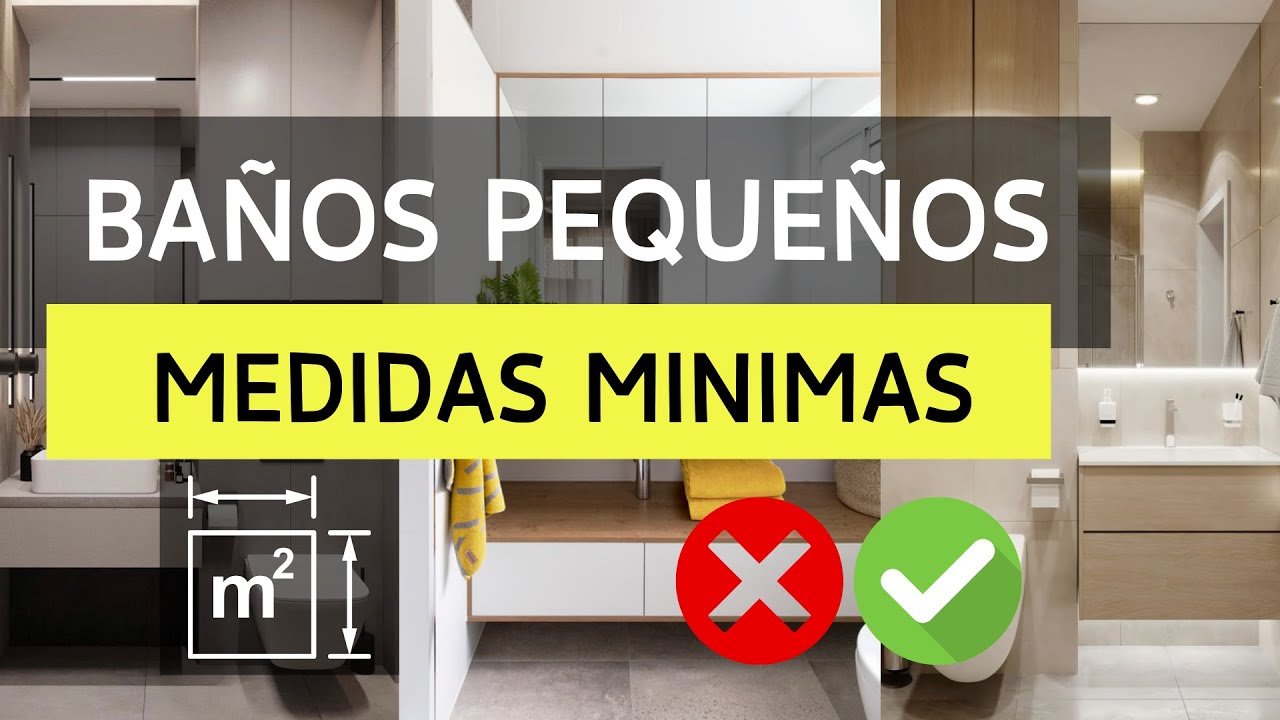 Cómo Diseñar un Baño Pequeño: Medidas Mínimas y Consejos Esenciales