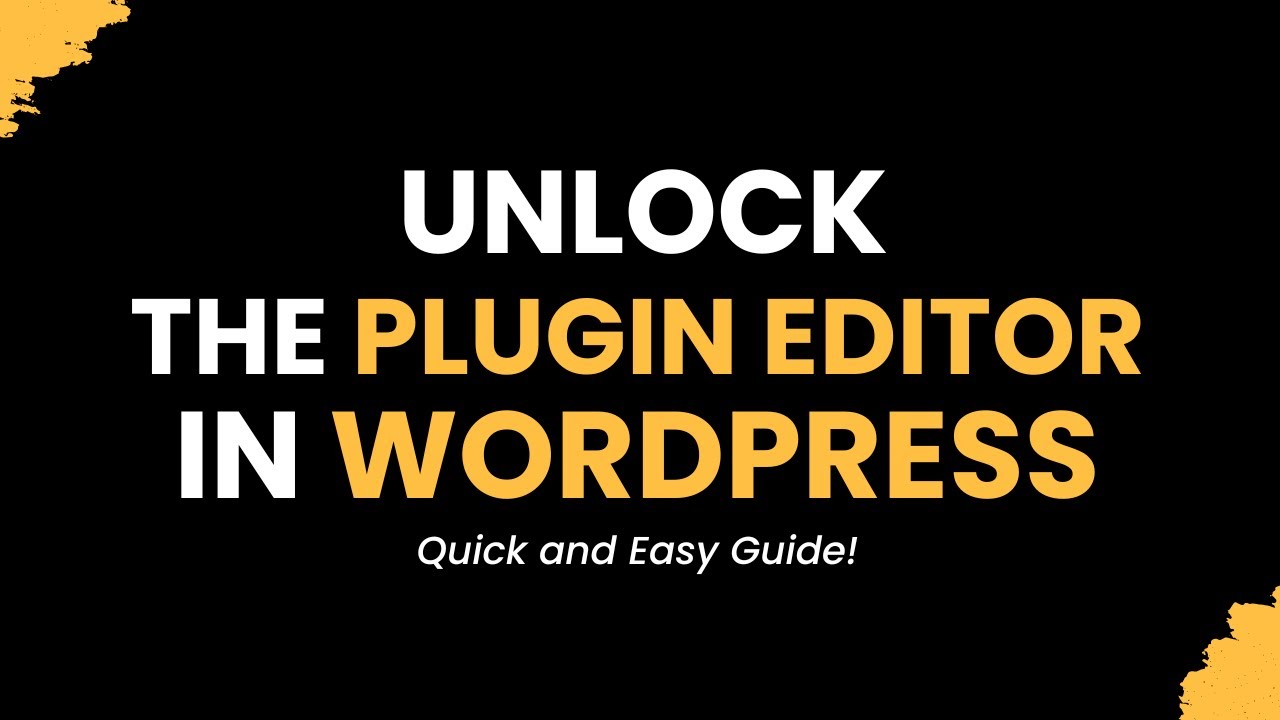 Enable Plugin Editor in WordPress Easily – Quick and Easy Guide!