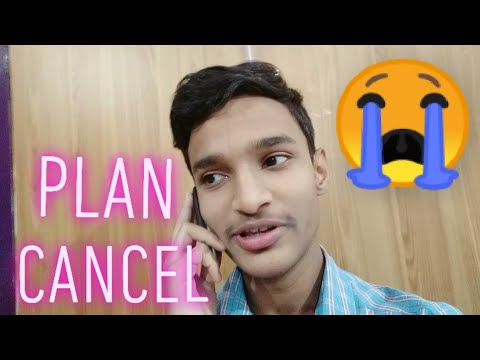 plan cancel | Shayan Vines | #shayanvines |