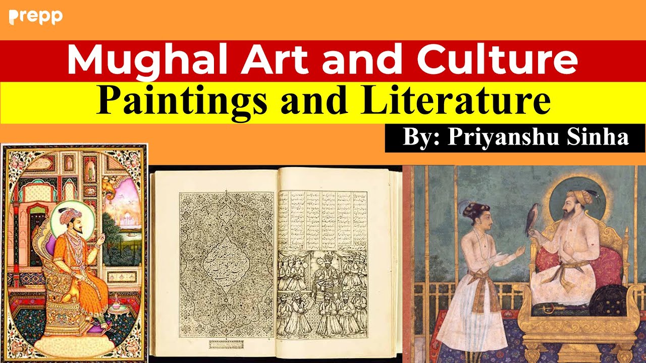 Mughal Art and Culture | Paintings and Literature | | UPSC CSE 2024 | #mughalempire #upsc #History