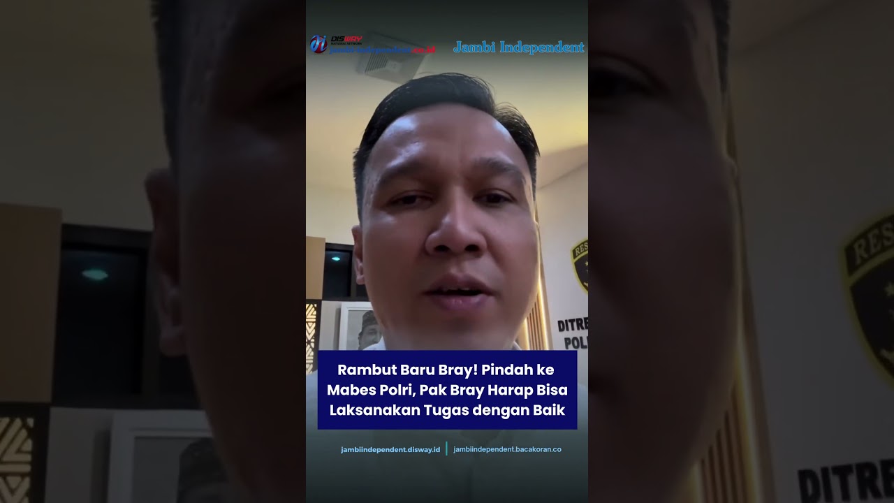 Pak Bray mantan Dirreskrimum Polda Jambi dipindahtugaskan ke Itwasum Polri. #shorts #beritaterkini