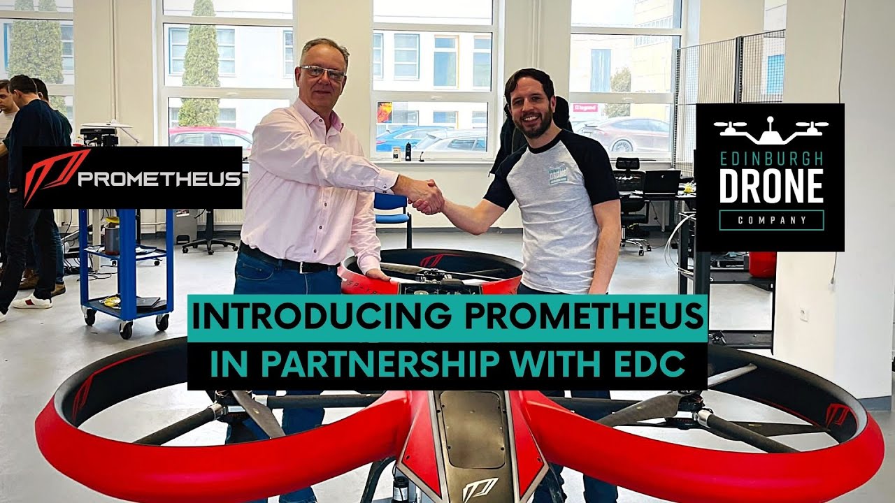 Prometheus - Edinburgh Drone Company