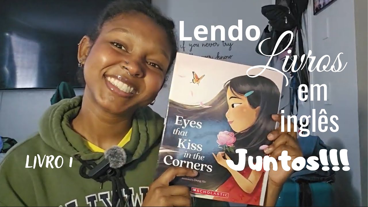 Como começar a ler em Inglês | Reading Books in English, Together 📚 (Nova série)- Livro 1