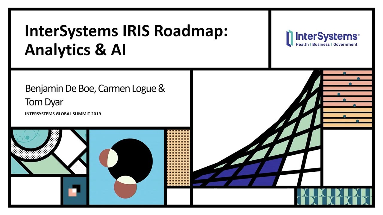 InterSystems IRIS Roadmap: Analytics and AI