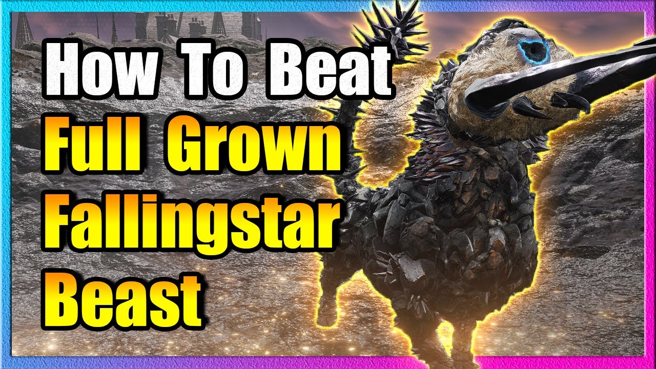 How To Beat Full Grown Fallingstar Beast - Elden Ring