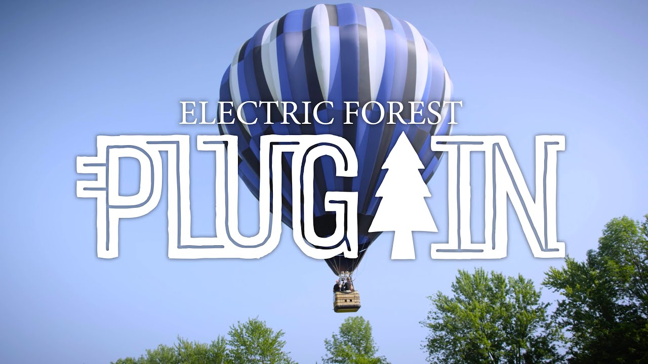 The Electric Forest Plug In Program