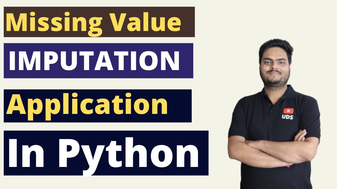 Missing value imputation application In Python | Python missing value imputation