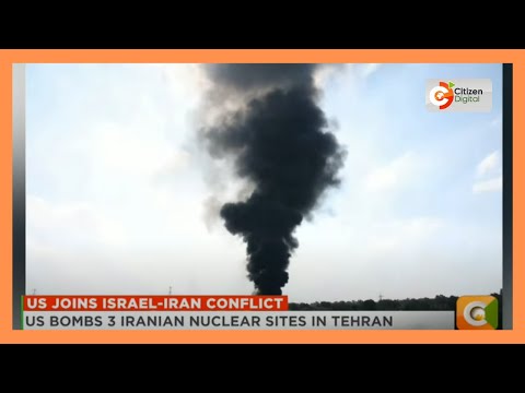 U.S bombs three Iranian Nuclear sites in Tehran