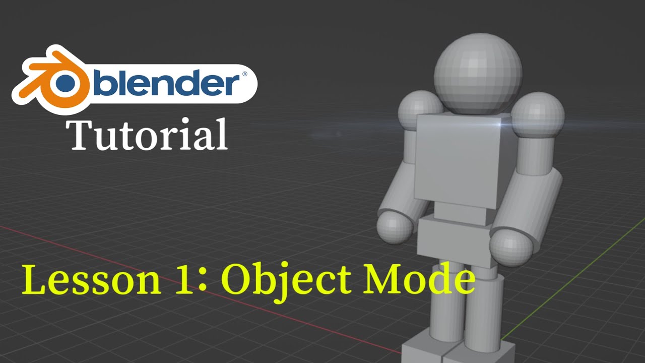 Lesson 1: Object Mode Blender Tutorial