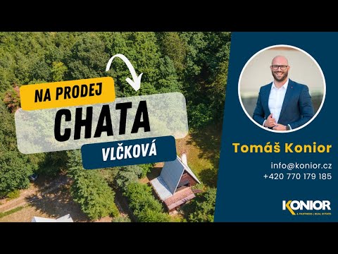 Chata 79 m² na Vlčkové u Zlína | NA PRODEJ | KONIOR & Partners | Real Estate