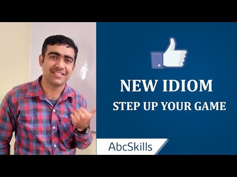 Step up your game in hindi /idiom/spoken english