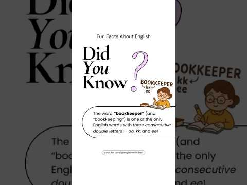 The Word “Bookkeeper” Has 3 Double Letters in a Row – Fun Facts About English