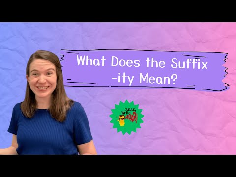 What Does the Suffix -ity Mean? | Reading Practice With Read, Write, ROAR!