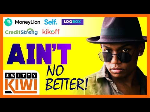Kikoff vs Self Credit Builder vs Credit Strong vs MoneyLion vs Loqbox vs Chime 2024 🔶 CREDIT S2•E284