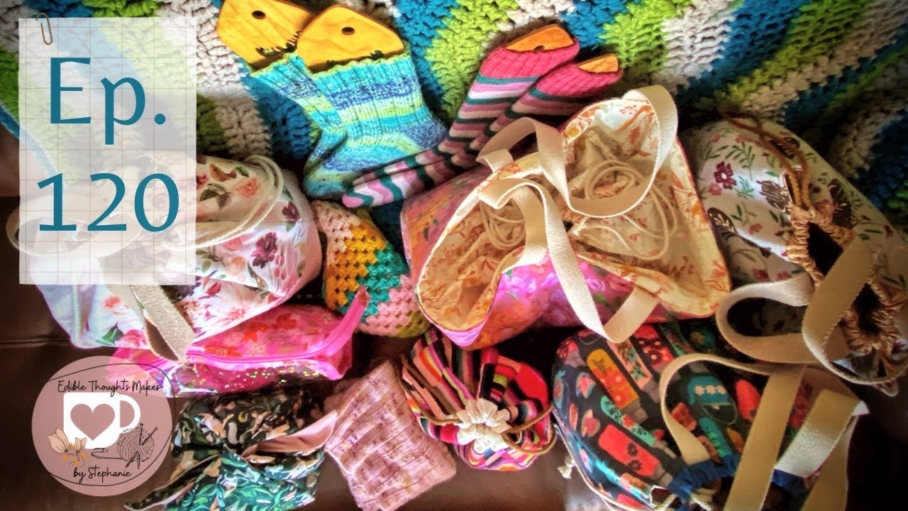 Episode 120: Socks, Shawls, Sweaters, and Sub-Zero Temps | Edible Thoughts Makes