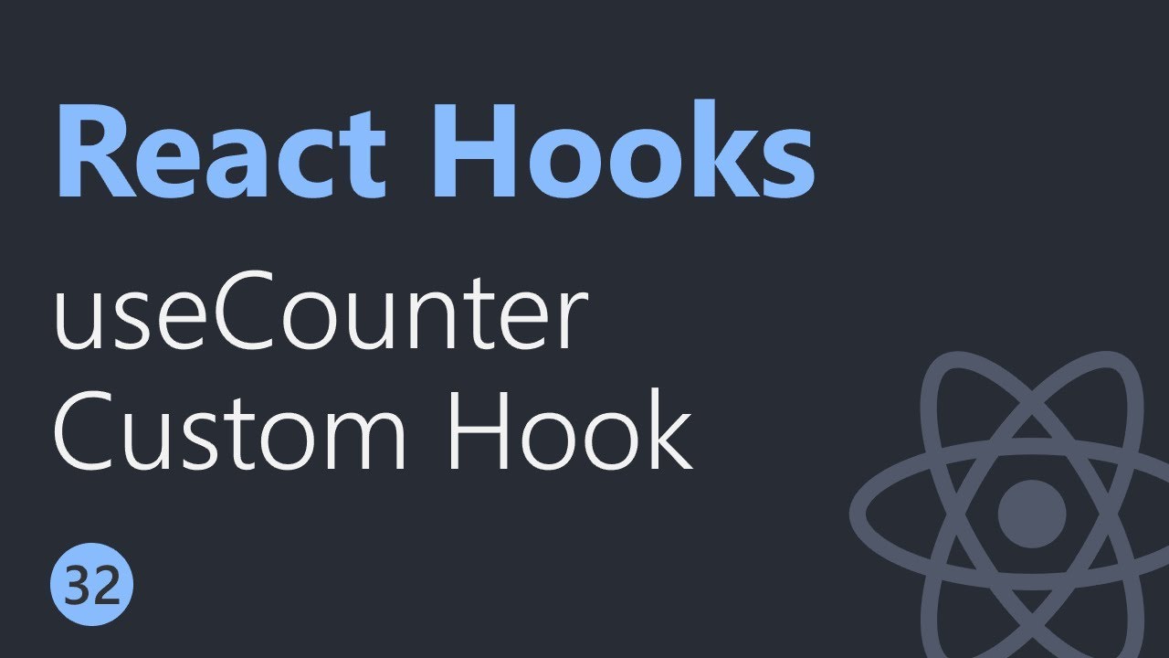 React Hooks Tutorial - 32 - useCounter Custom Hook