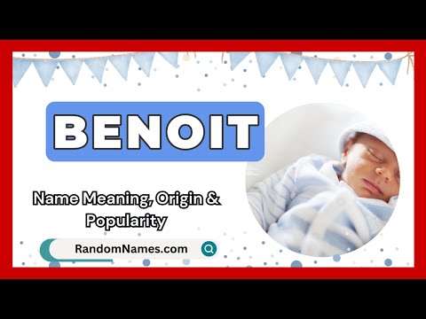 Benoit - Baby Boy Name Meaning, Origin & Popularity - RandomNames.com
