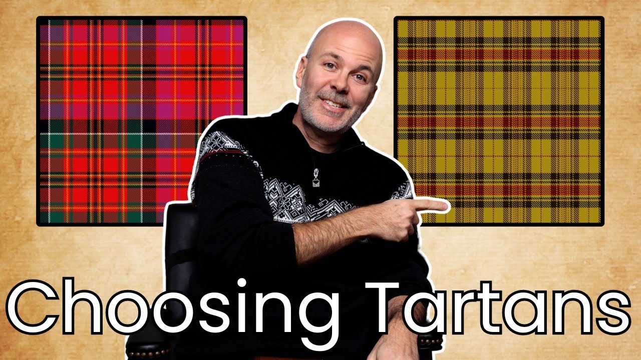 Choosing Your Next Tartan