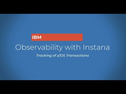 IBM Instana - zSystems monitoring