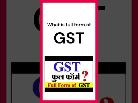 What is full form of GST || GST || Full Form of GST ||