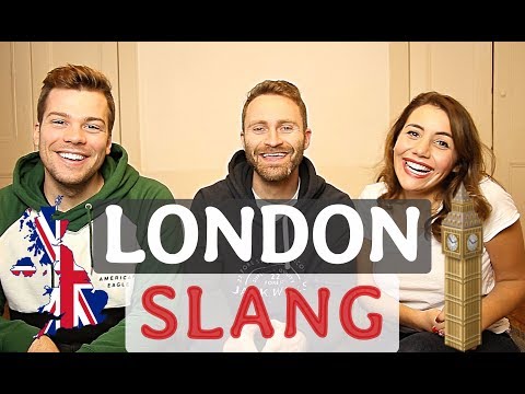 REAL LONDON SLANG 2018! | Eat, Sleep, Dream English