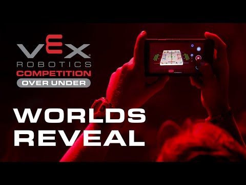 VEX Worlds 2023 | Over Under Worlds Reveal
