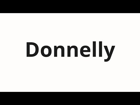 How to pronounce Donnelly