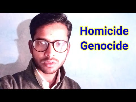 Homicide and Genocide What Is The Meaning Of These Two Words||
