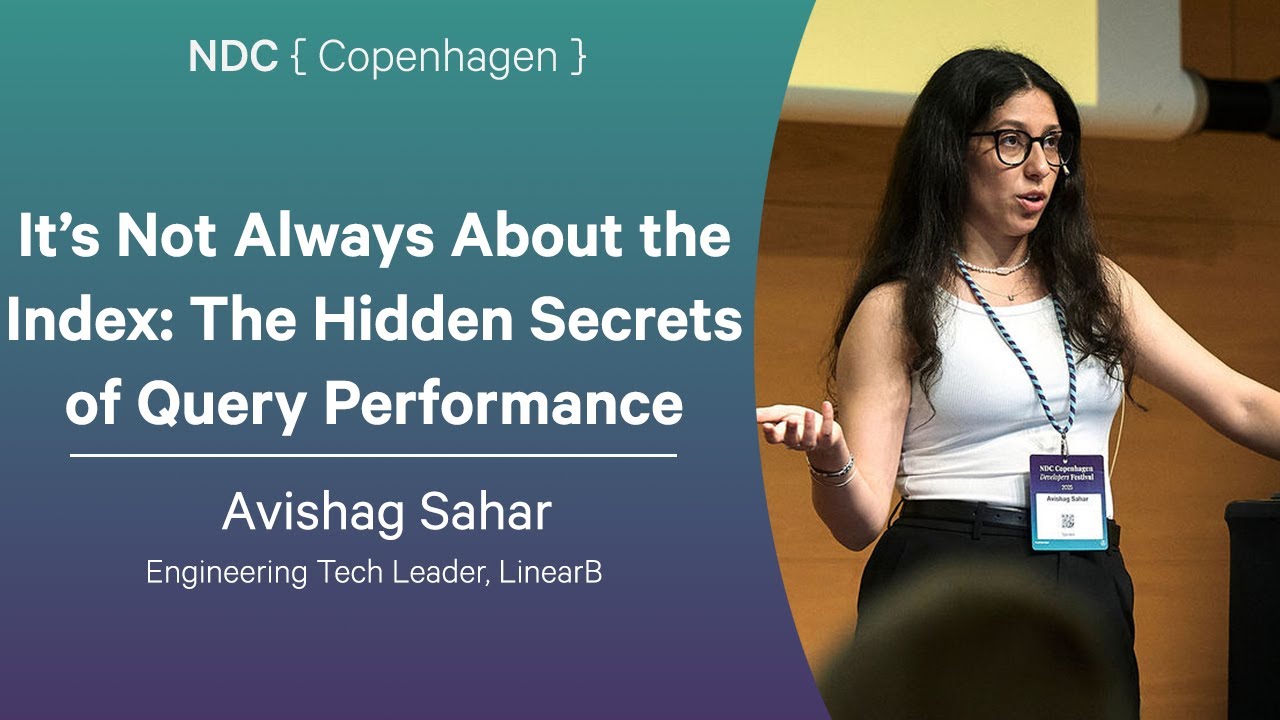 It’s Not Always About the Index: The Hidden Secrets of Query Performance - Avishag Sahar